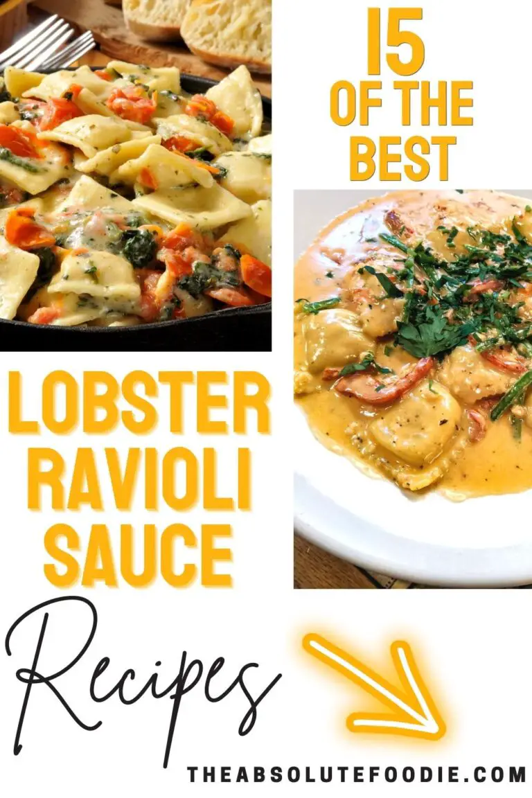 15 Best Sauce Recipes For Lobster Ravioli The Absolute Foodie